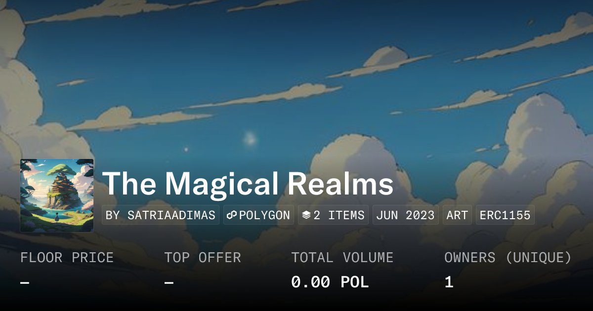 The Magical Realms - Collection | OpenSea