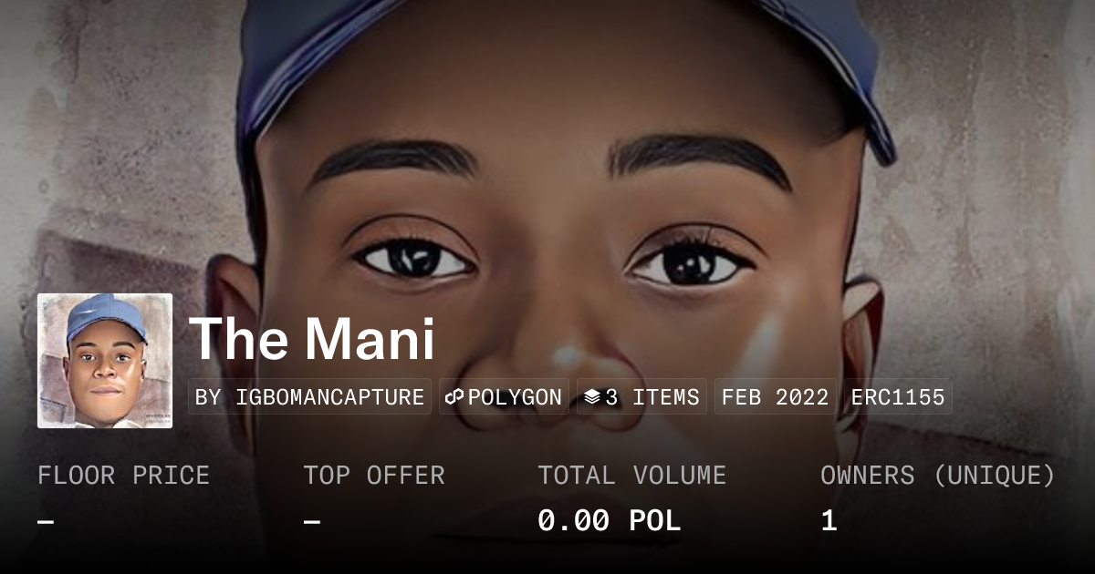 The Mani - Collection | OpenSea