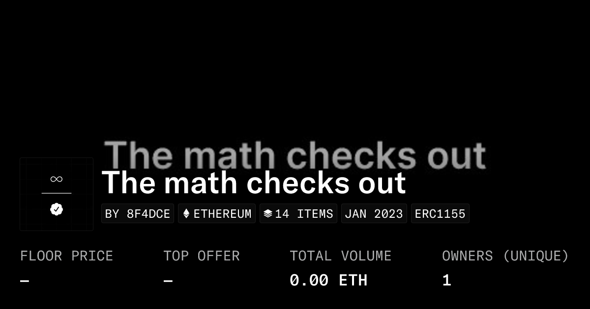 The math checks out - Collection | OpenSea