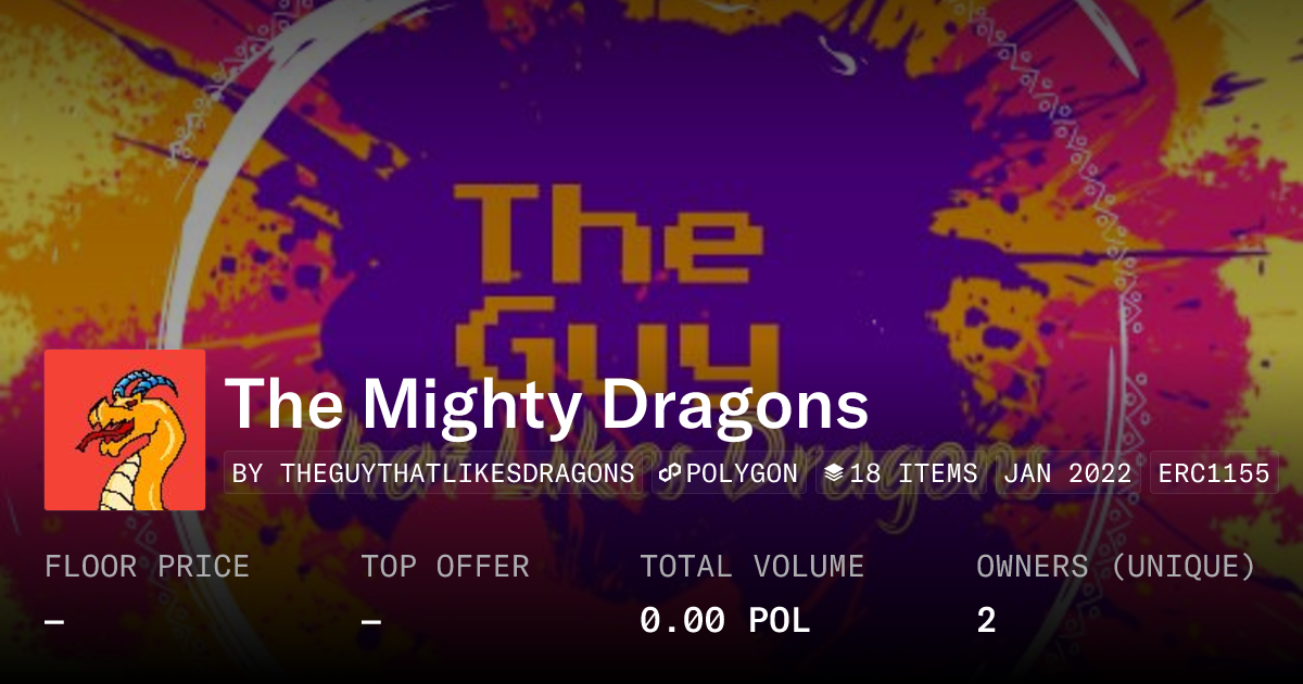 The Mighty Dragons - Collection | OpenSea