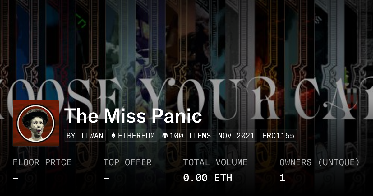The Miss Panic - Collection | OpenSea