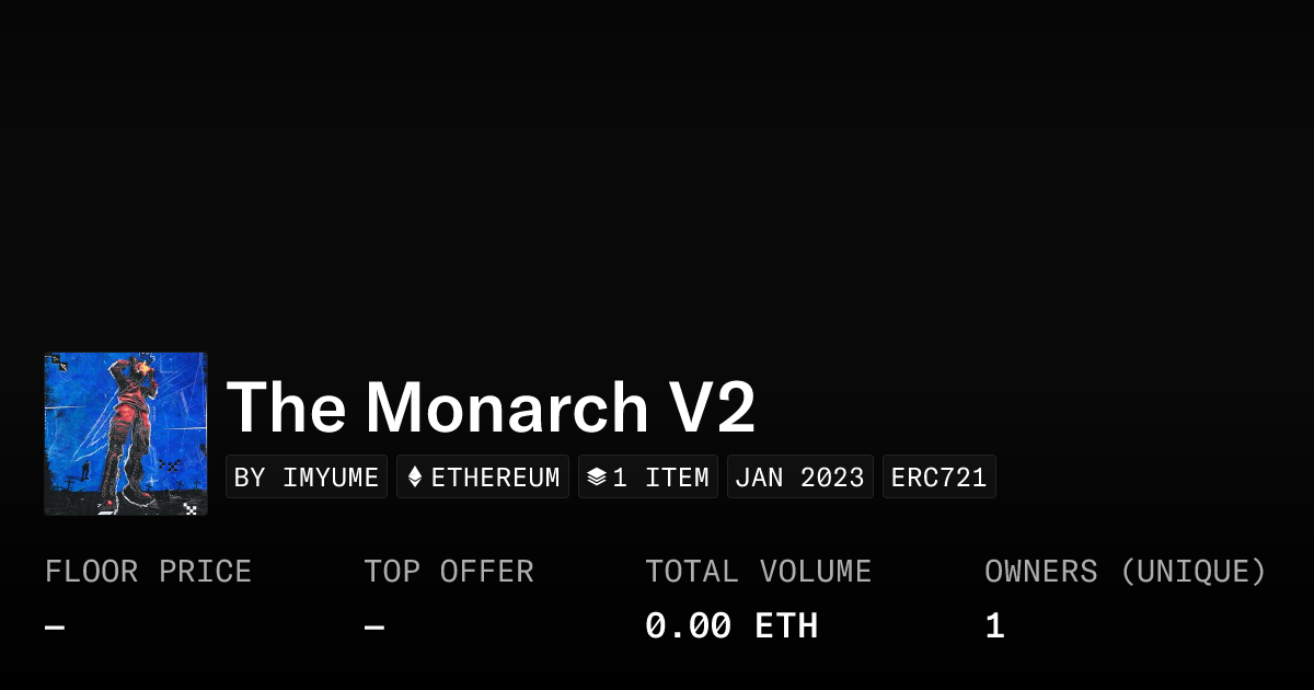 The Monarch V2 - Collection | OpenSea