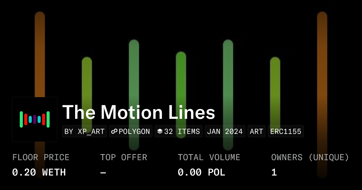 The Motion Lines - Collection | OpenSea