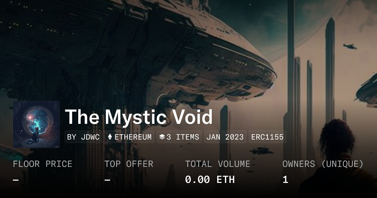 The Mystic Void - Collection | OpenSea