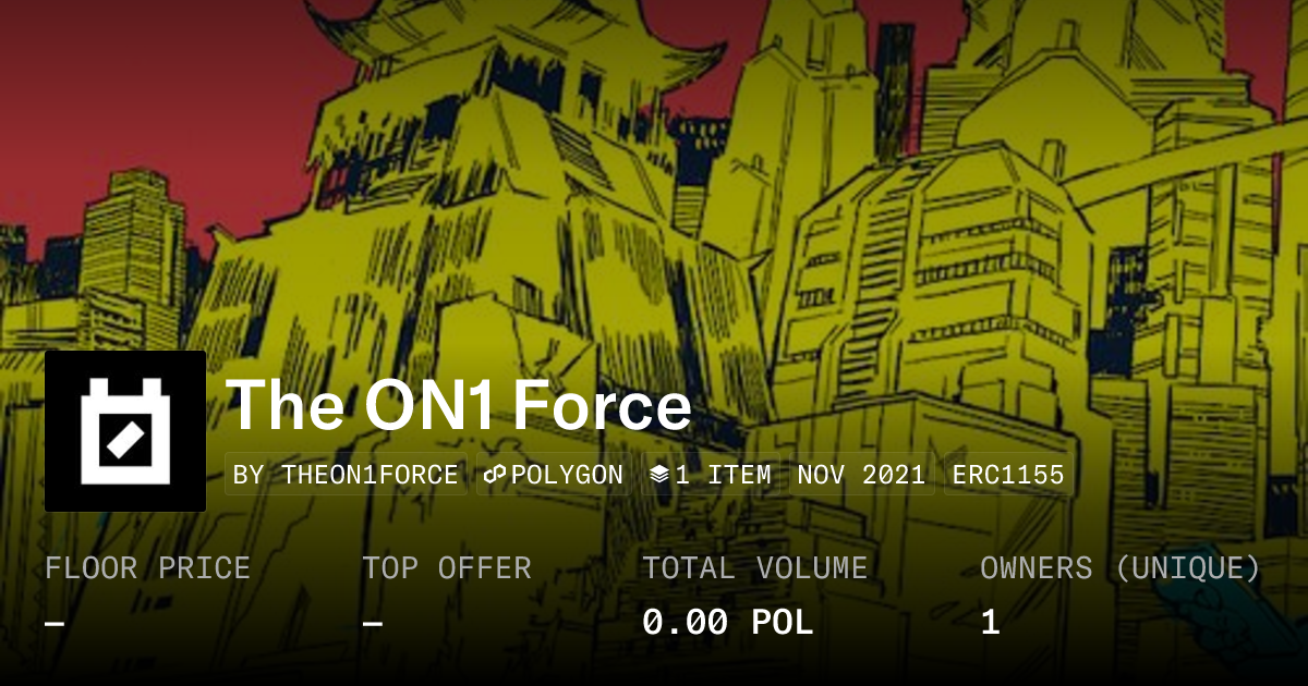 The ON1 Force - Collection | OpenSea