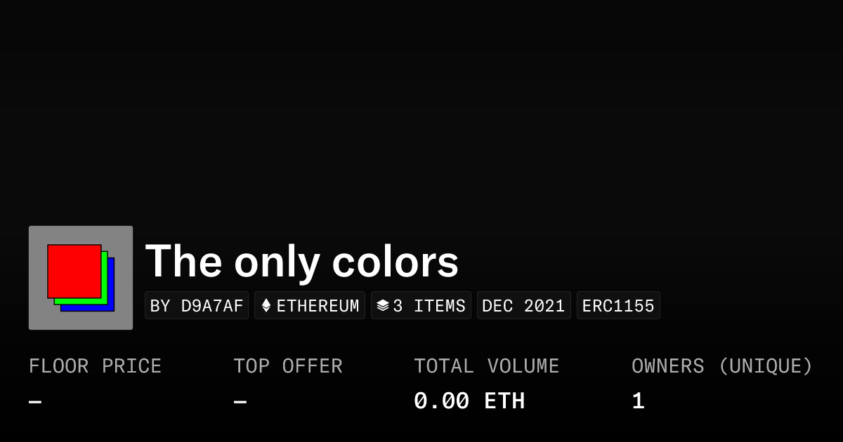 The only colors - Collection | OpenSea