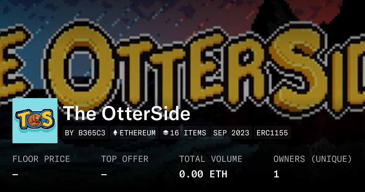 The OtterSide - Collection | OpenSea