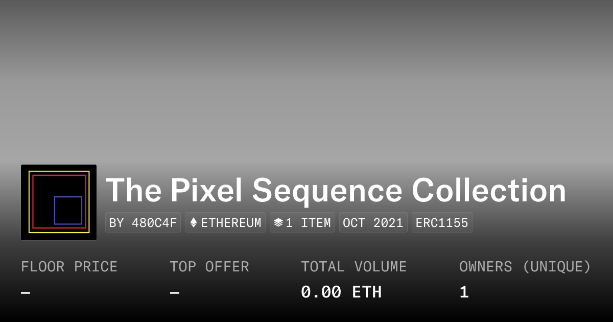 The Pixel Sequence Collection - Collection | OpenSea