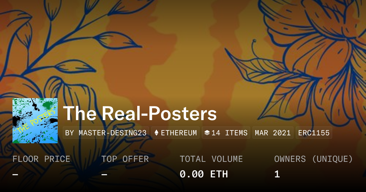 The Real-Posters - Collection | OpenSea