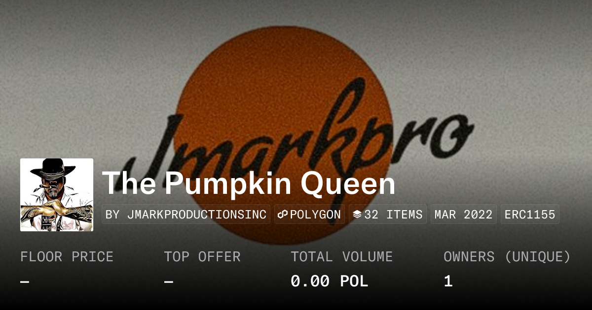 The Pumpkin Queen - Collection | OpenSea
