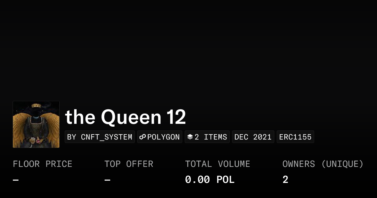 the Queen 12 - Collection | OpenSea