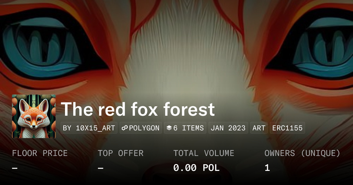 The red fox forest - Collection | OpenSea