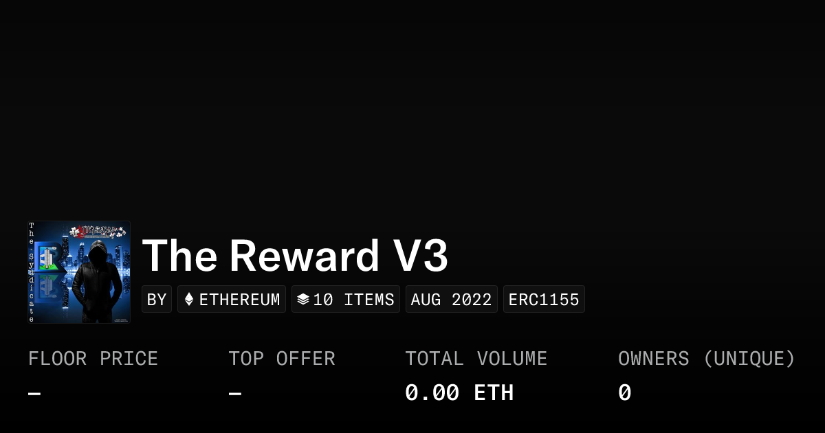 The Reward V3 - Collection | OpenSea