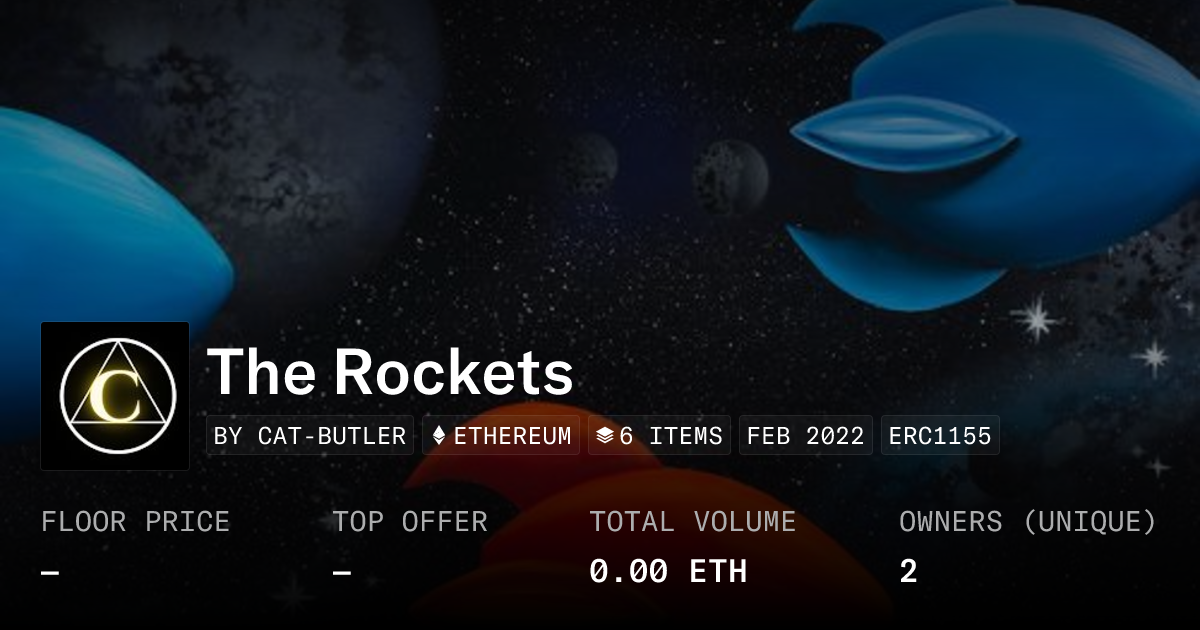 The Rockets - Collection | OpenSea