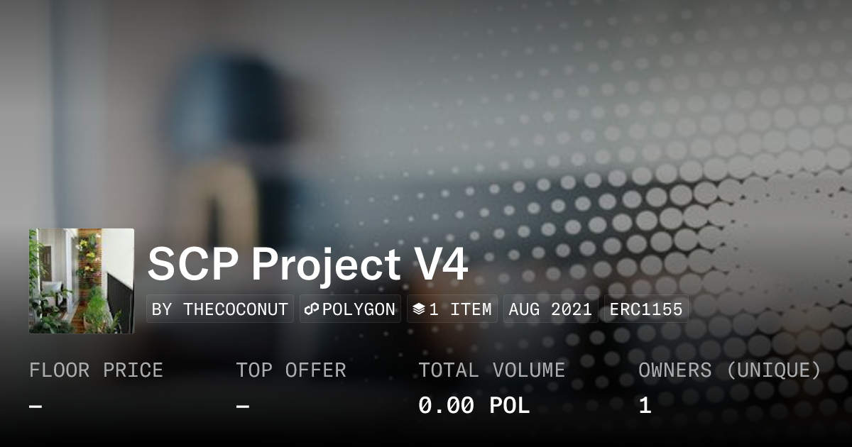 SCP Project V4 - Collection | OpenSea