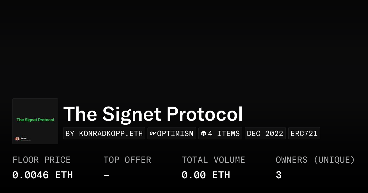 The Signet Protocol - Collection | OpenSea