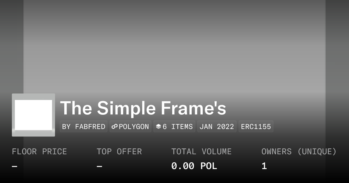The Simple Frame's - Collection | OpenSea