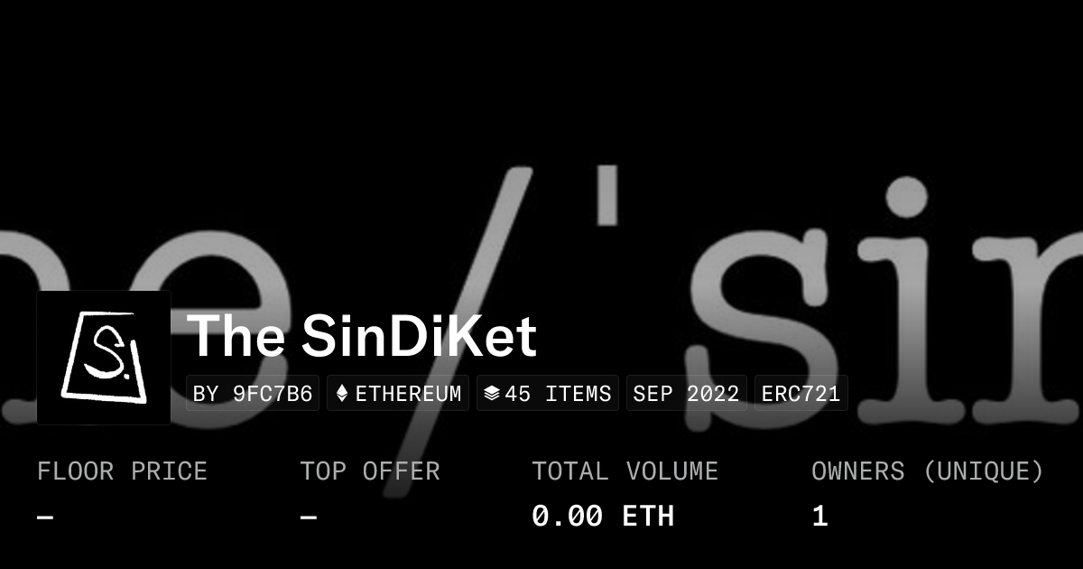 The SinDiKet - Collection | OpenSea