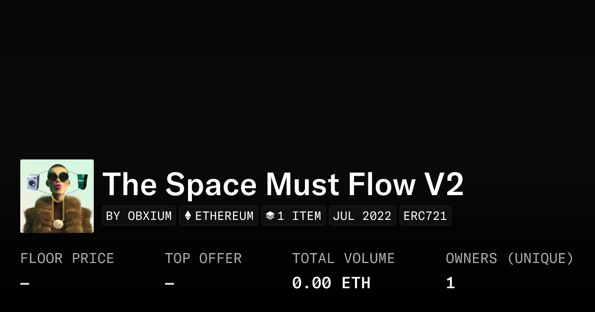 The Space Must Flow V2 - Collection | OpenSea