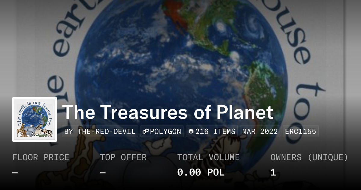 The Treasures of Planet - Collection | OpenSea