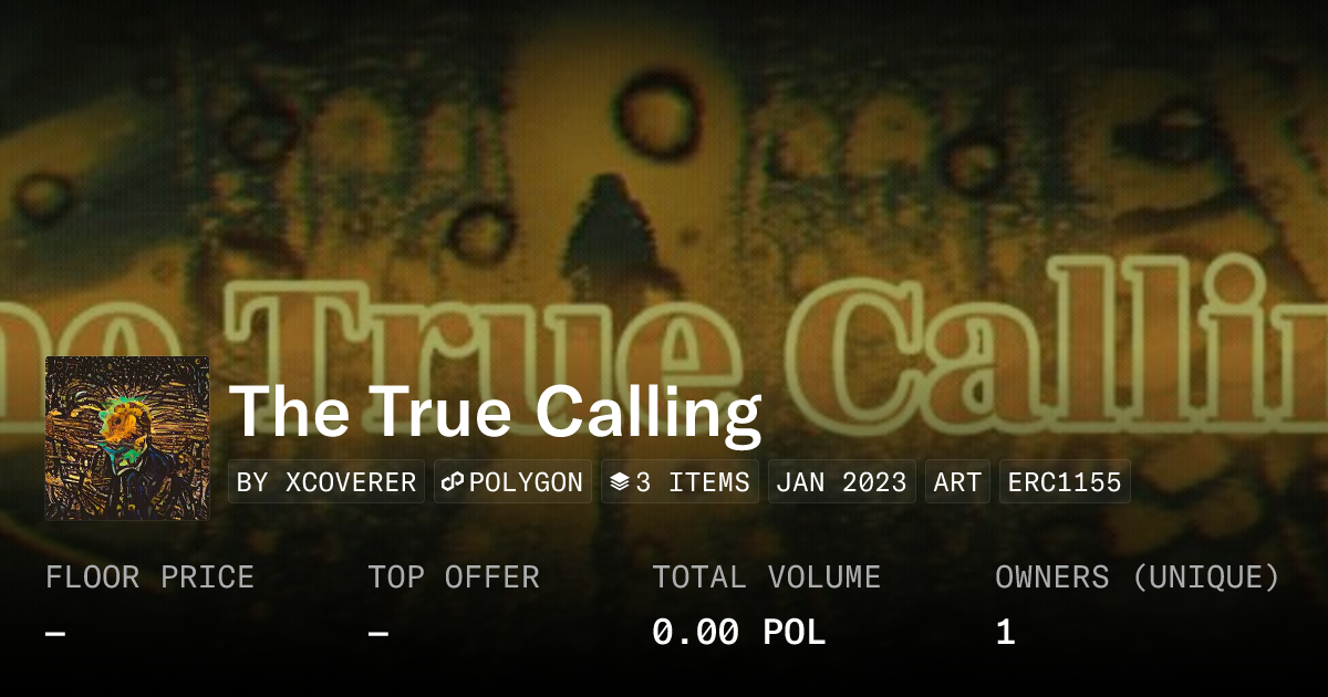 The True Calling - Collection | OpenSea