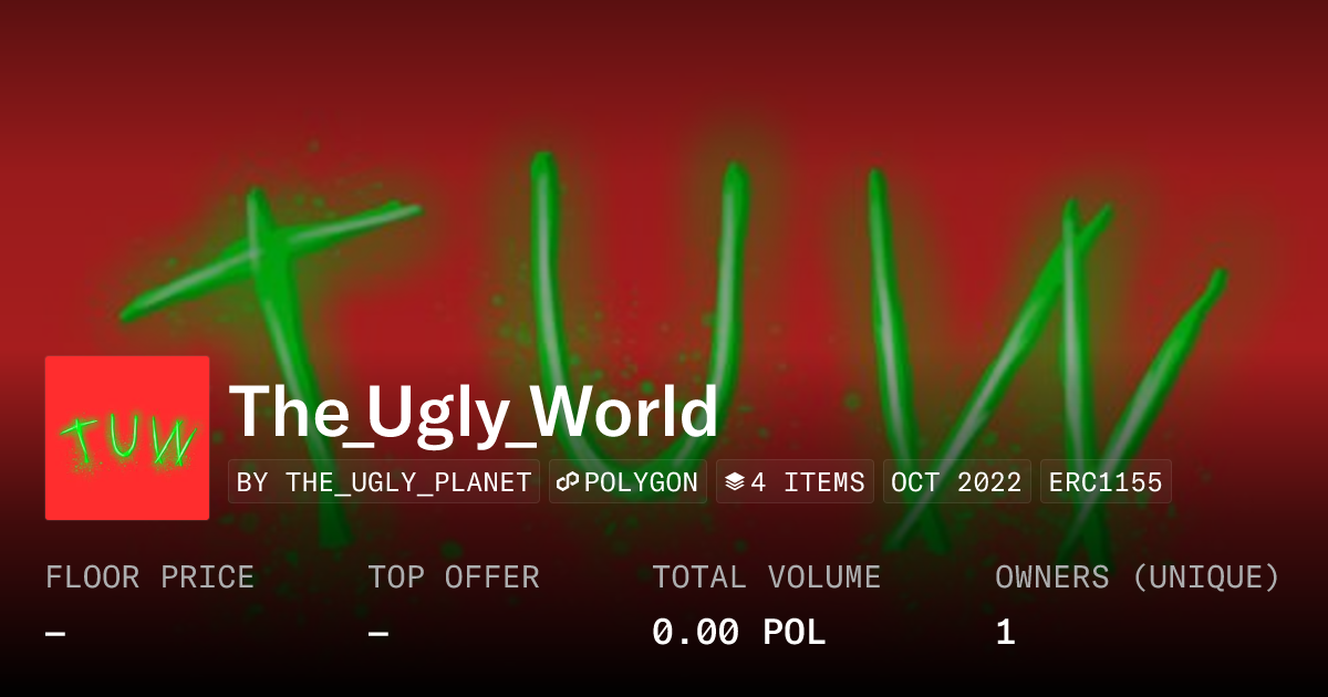 The_Ugly_World - Collection | OpenSea