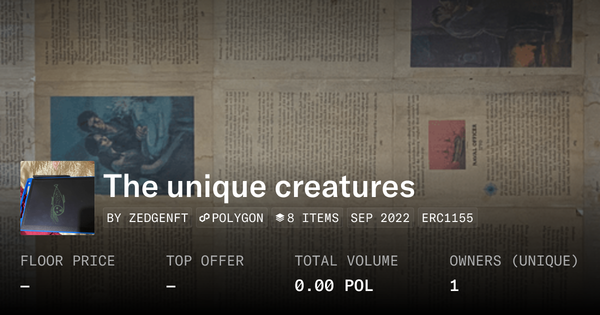 The unique creatures - Collection | OpenSea