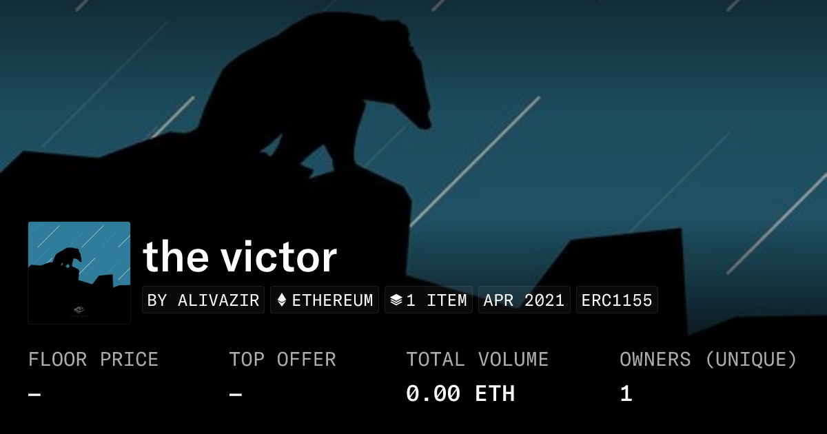 the victor - Collection | OpenSea