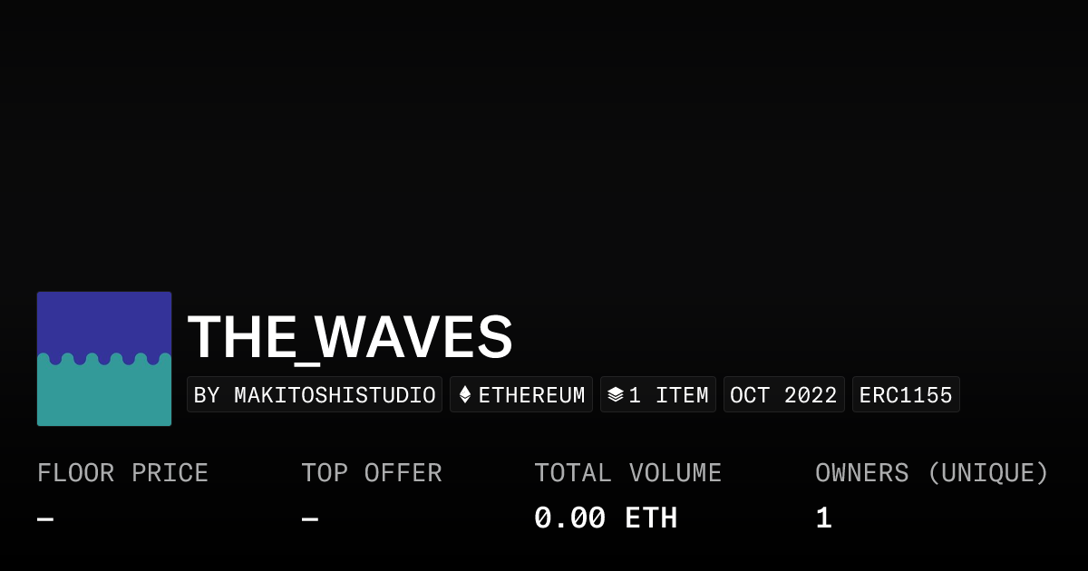 THE_WAVES - Collection | OpenSea