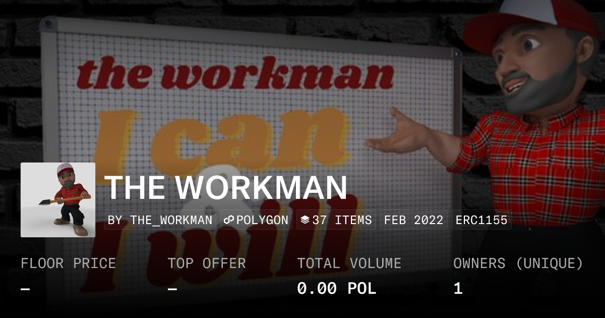 THE WORKMAN - Collection | OpenSea
