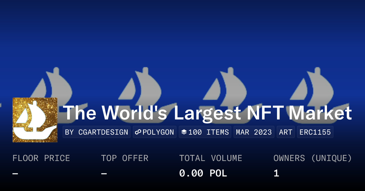 The World's Largest NFT Market - Collection | OpenSea