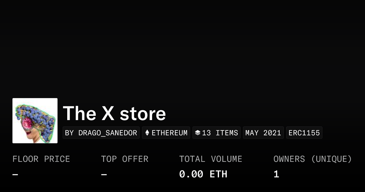 The X store - Collection | OpenSea
