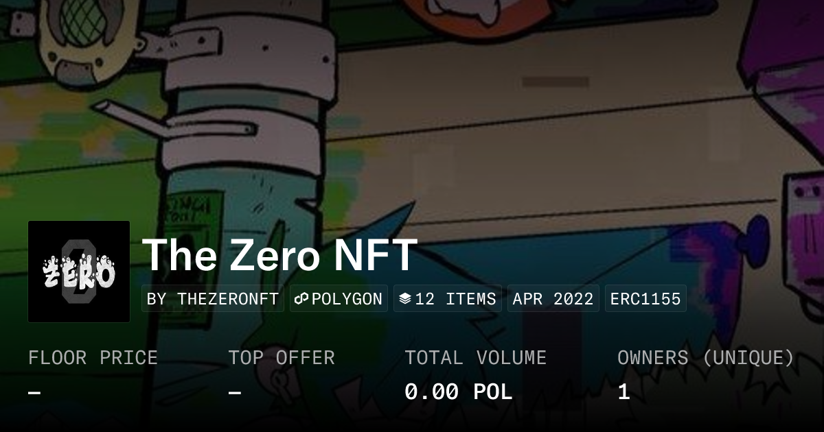 The Zero NFT - Collection | OpenSea