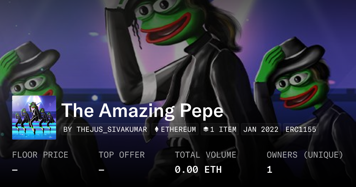 The Amazing Pepe - Collection | OpenSea