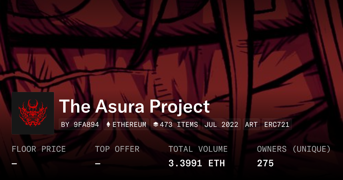 The Asura Project - Colección | OpenSea
