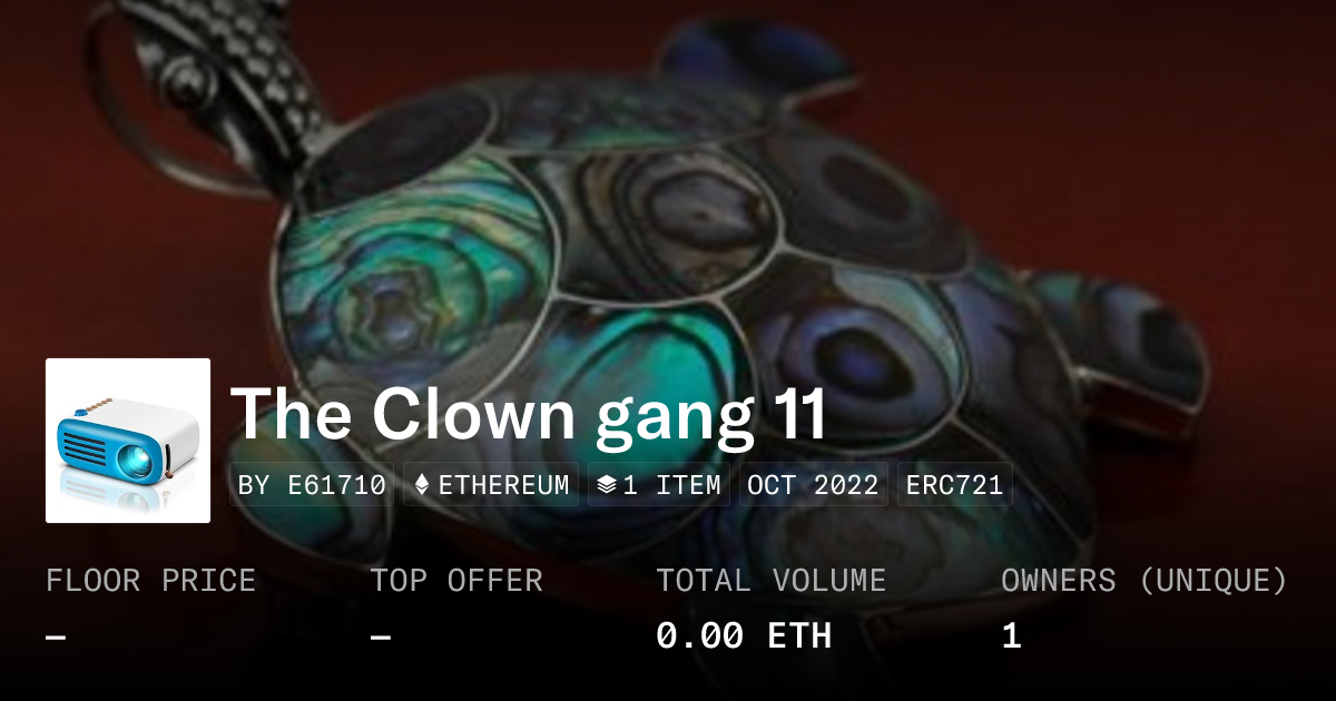 The Clown gang 11 - Collection | OpenSea
