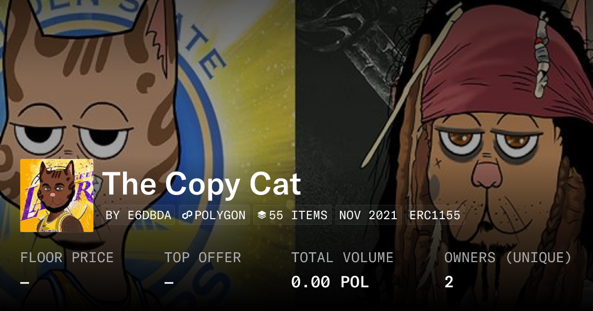 The Copy Cat - Collection | OpenSea