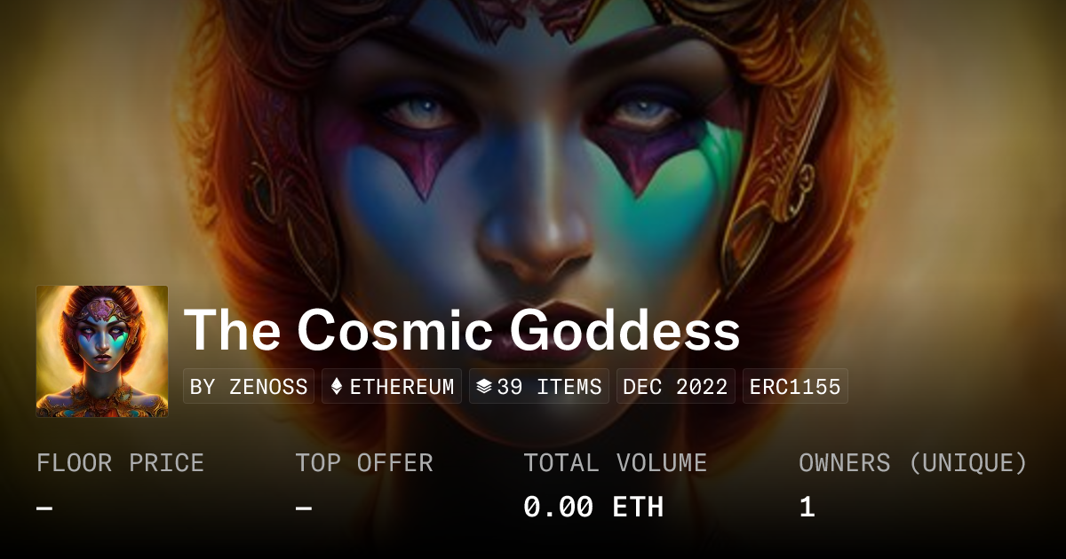 The Cosmic Goddess - Collection | OpenSea