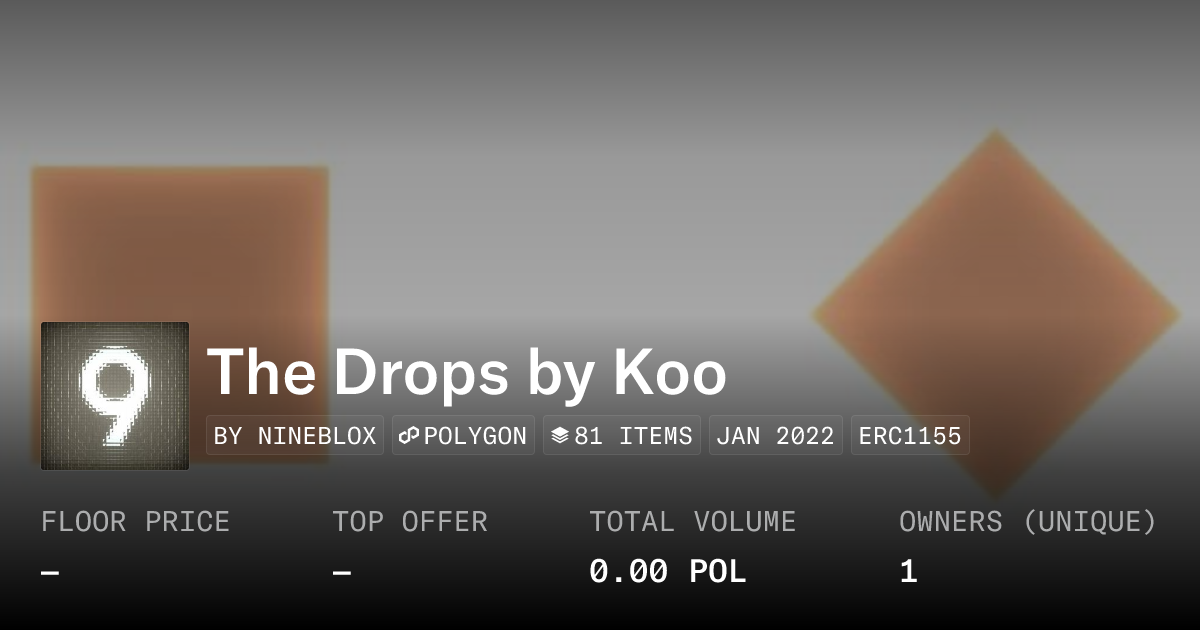 The Drops by Koo - Collection | OpenSea
