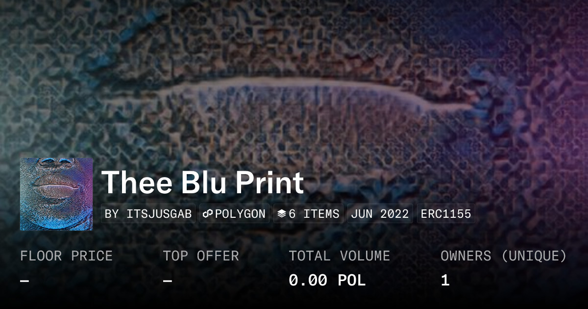 Thee Blu Print - Collection | OpenSea