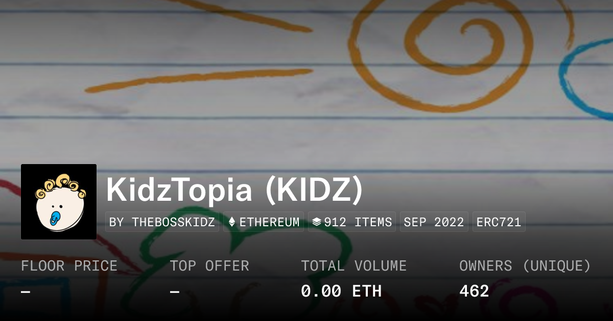 KidzTopia (KIDZ) - Collection | OpenSea