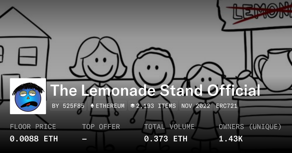 The Lemonade Stand Official - Collection | OpenSea
