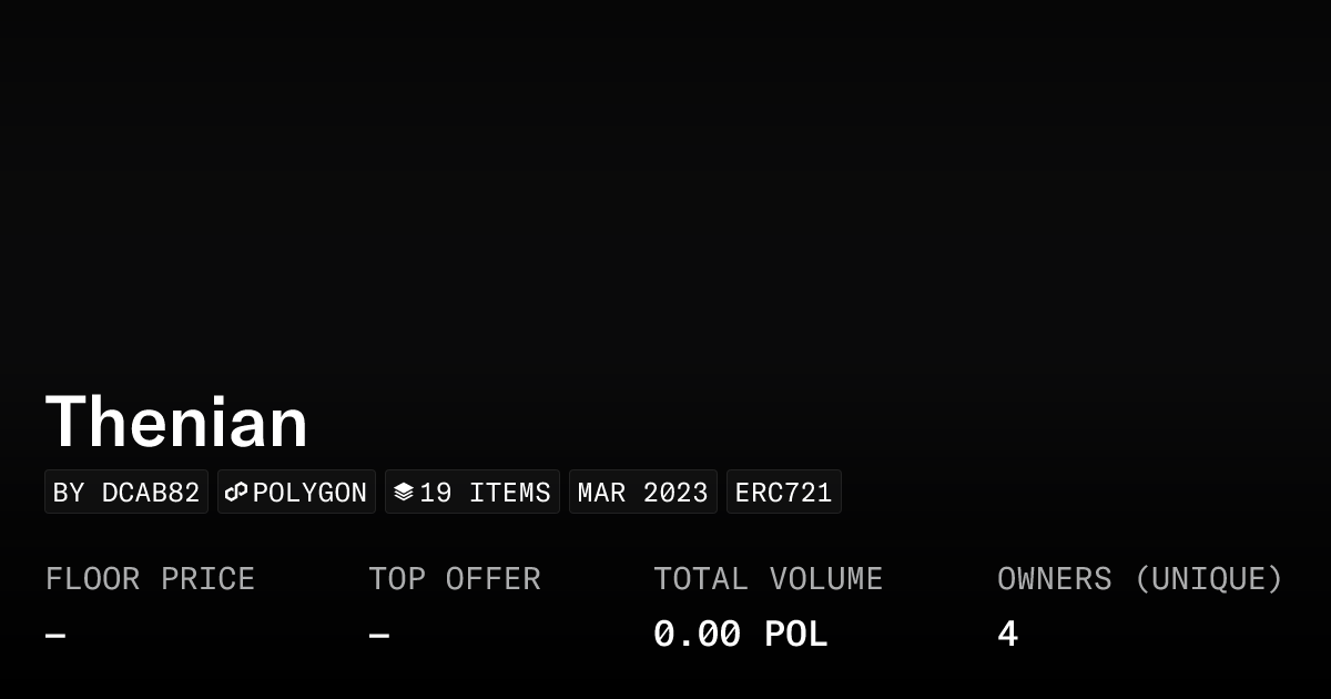 Thenian - Collection | OpenSea