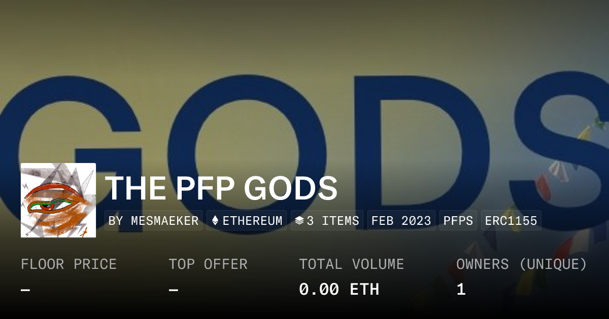 THE PFP GODS - Collection | OpenSea