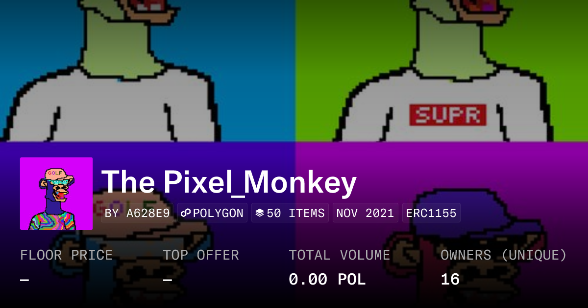 The Pixel_Monkey - Collection | OpenSea