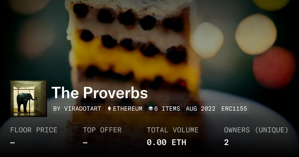 The Proverbs - Collection | OpenSea