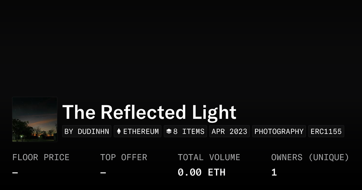 The Reflected Light - Collection | OpenSea