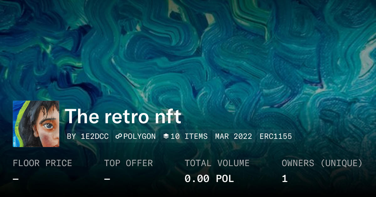 The retro nft - Collection | OpenSea