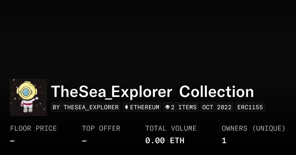 TheSea_Explorer Collection - Collection | OpenSea