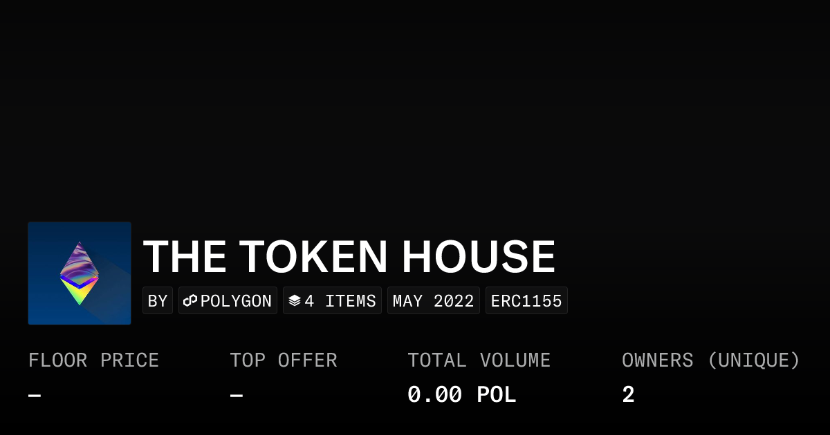 THE TOKEN HOUSE - Collection | OpenSea
